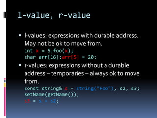 C++11 move semantics | PPTX | Programming Languages | Computing