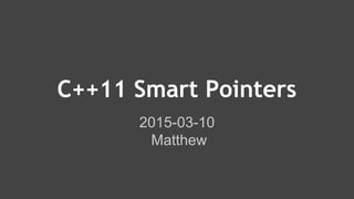 C++11 smart pointers | PPT