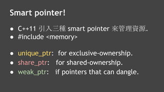C++11 smart pointers | PPT