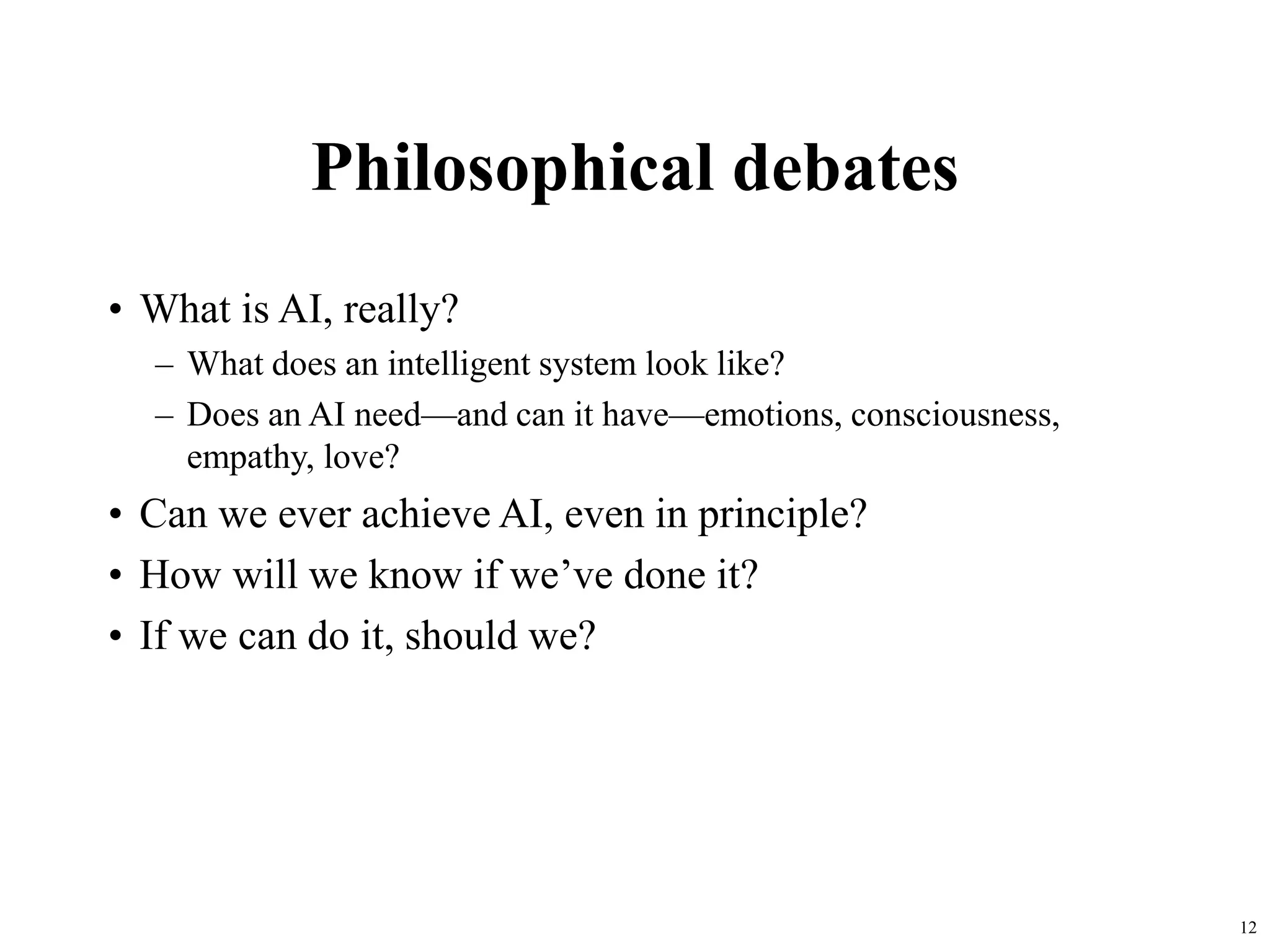 THE PHILOSOPHY OF AI: iNTRODUCTION, HISTORY AND FUTURE | PPT