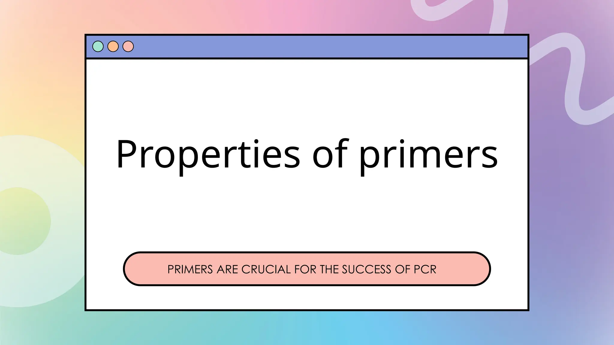 Primers and nucleic acid probes in dna technology | PPT