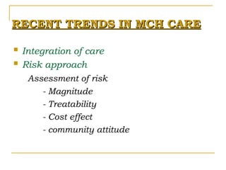 C13 P16 DELIVERY OF MCH SERVICES Community Medicine.ppt