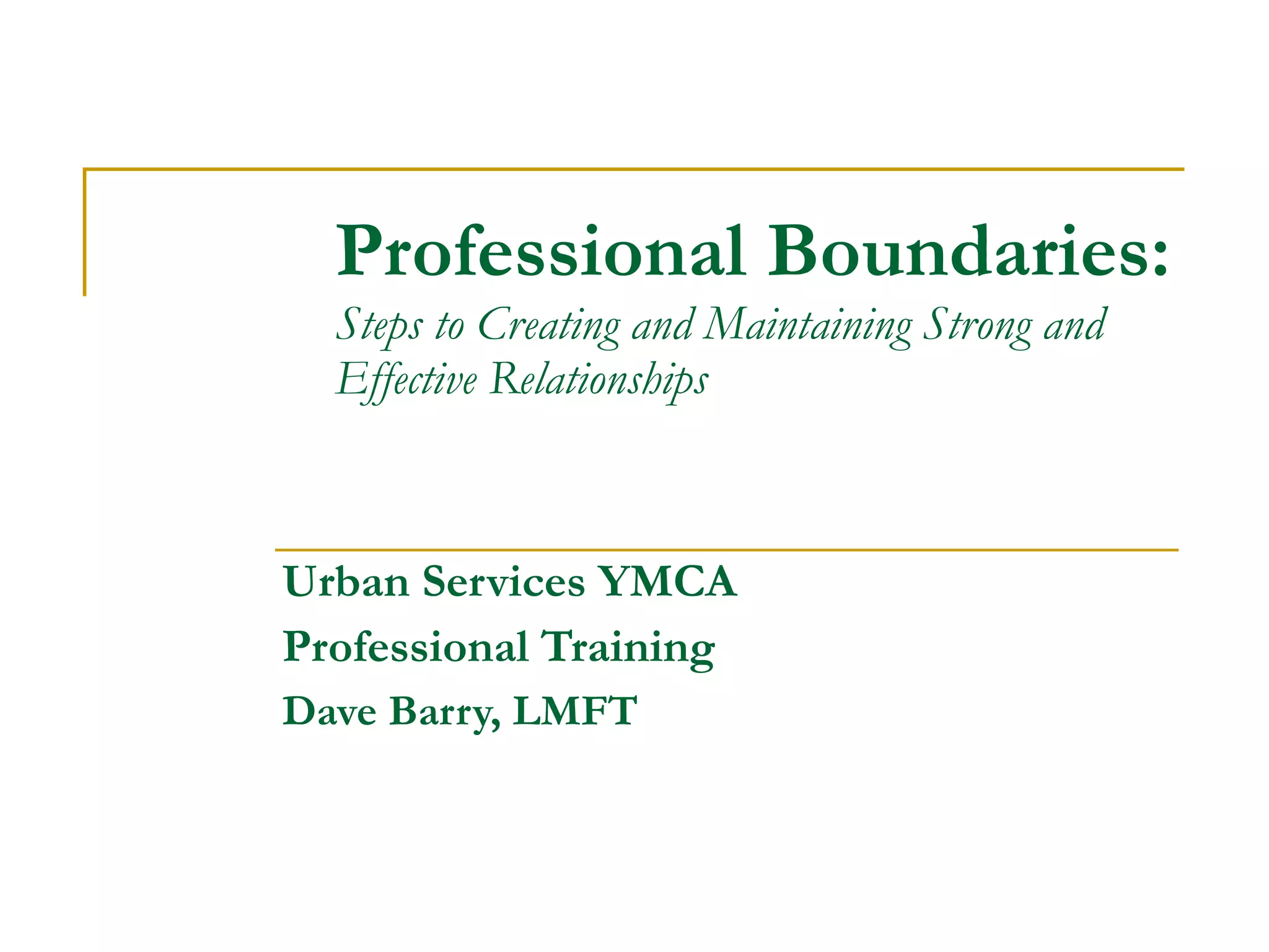 Professional Boundaries | PDF