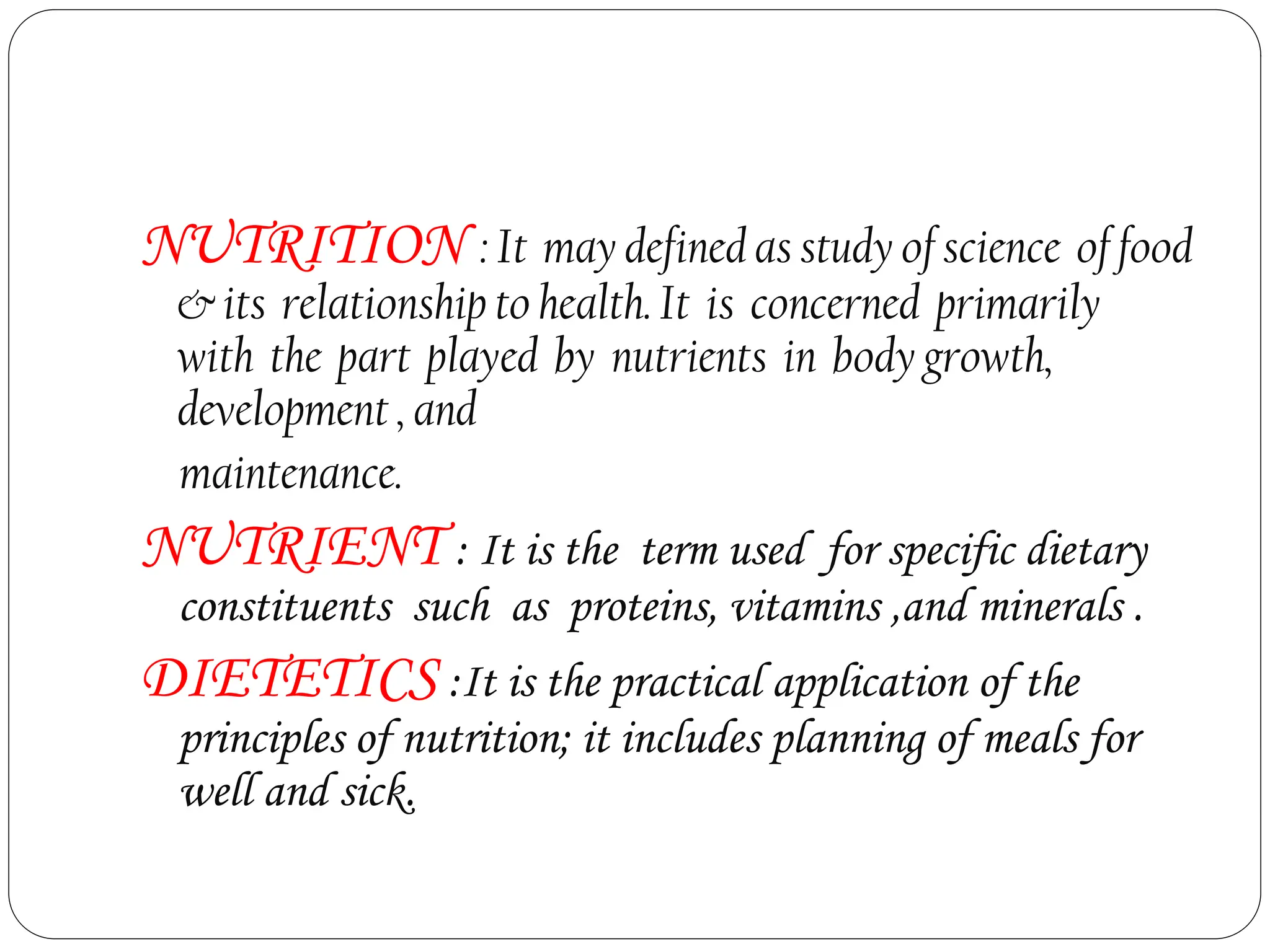 NUTRITION INTRODUCTION IN HEALTHCARE AND MANAGEMENT.ppt