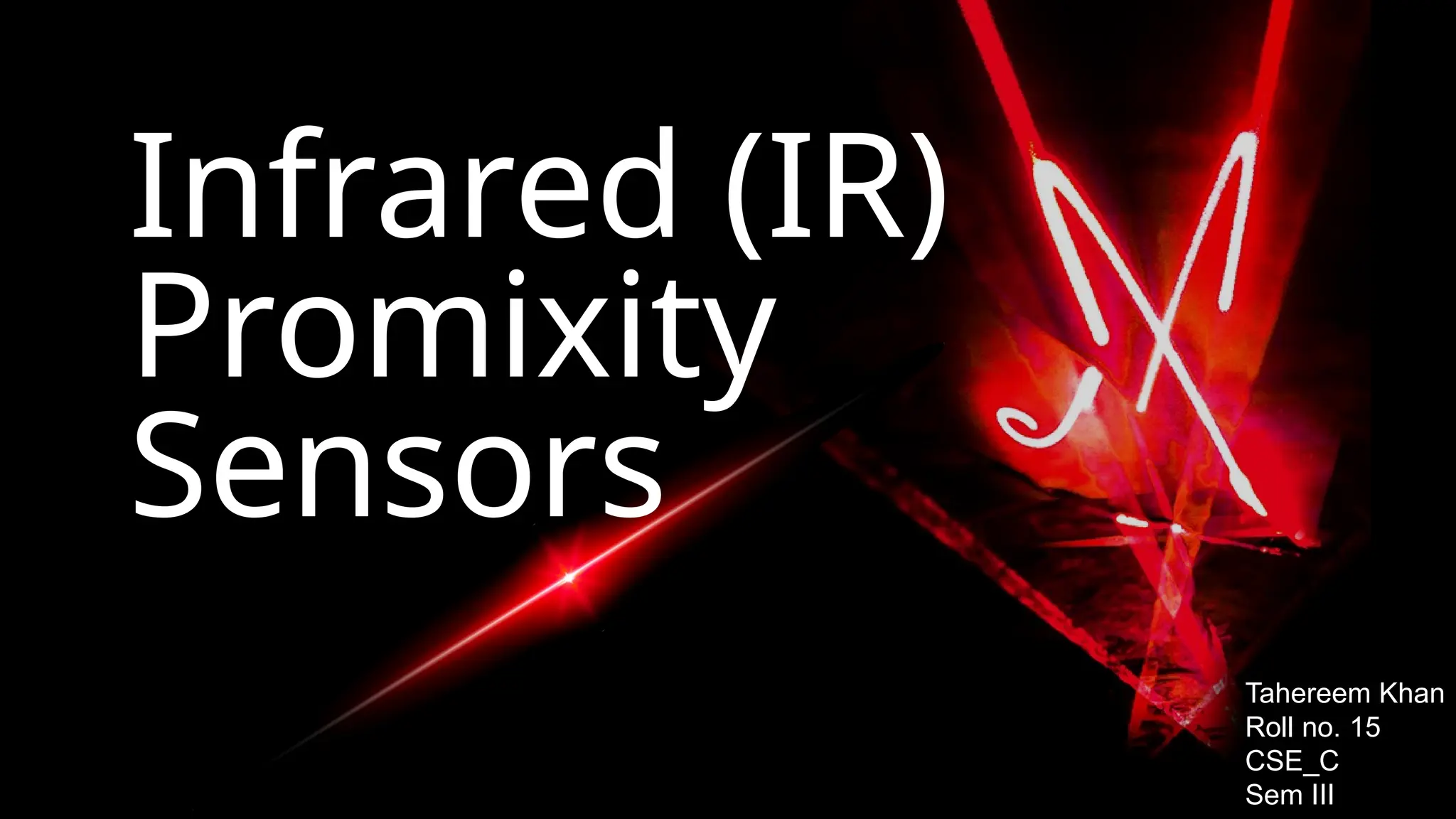 Infrared proximity sensor. .pptx