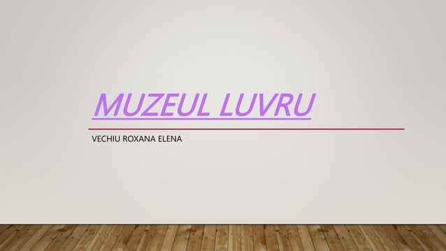 Muzeul Luvru | PPTX