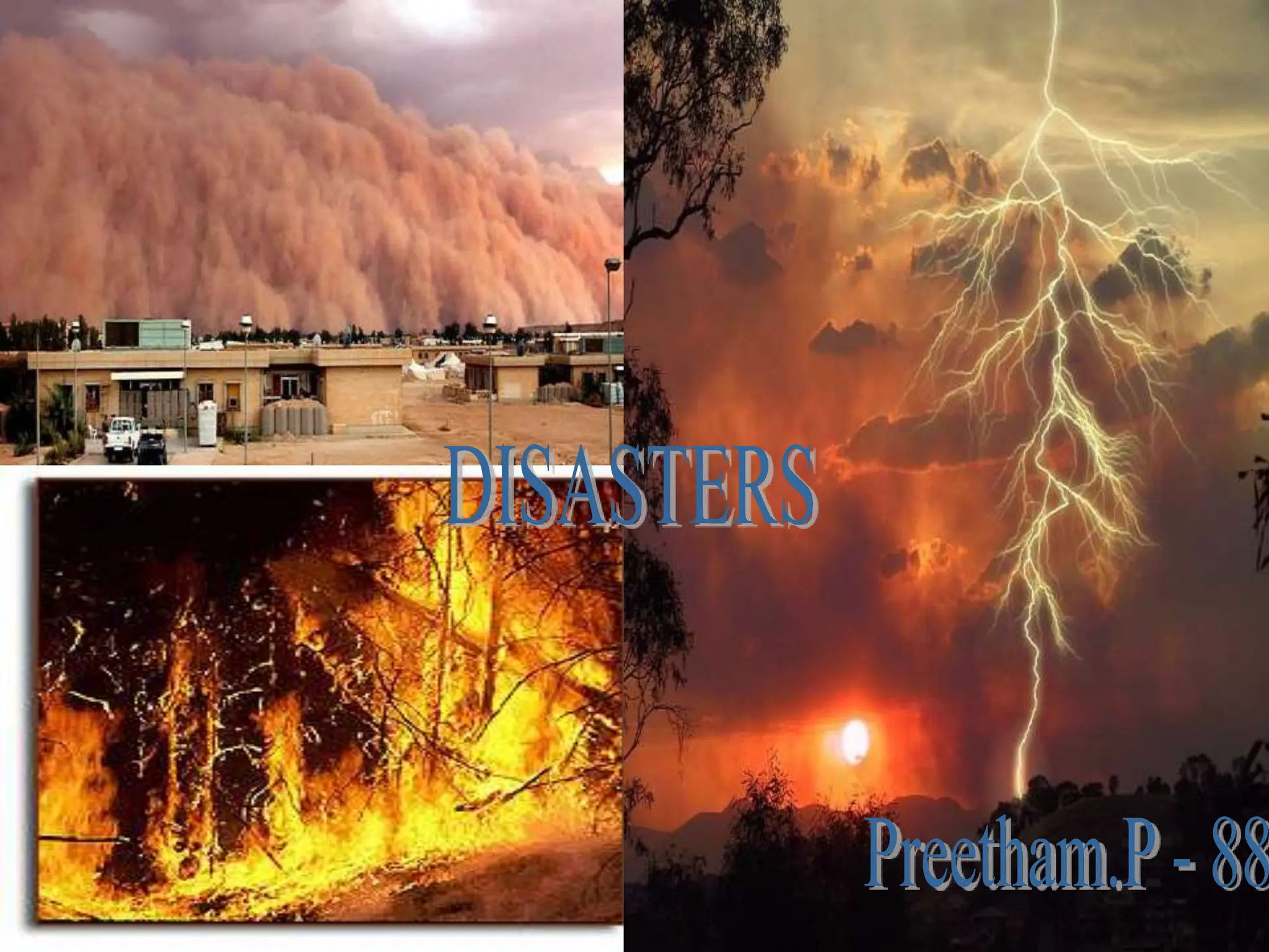 Different DISASTERS and it's management .ppt
