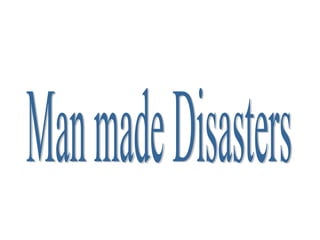 Different DISASTERS and it's management .ppt
