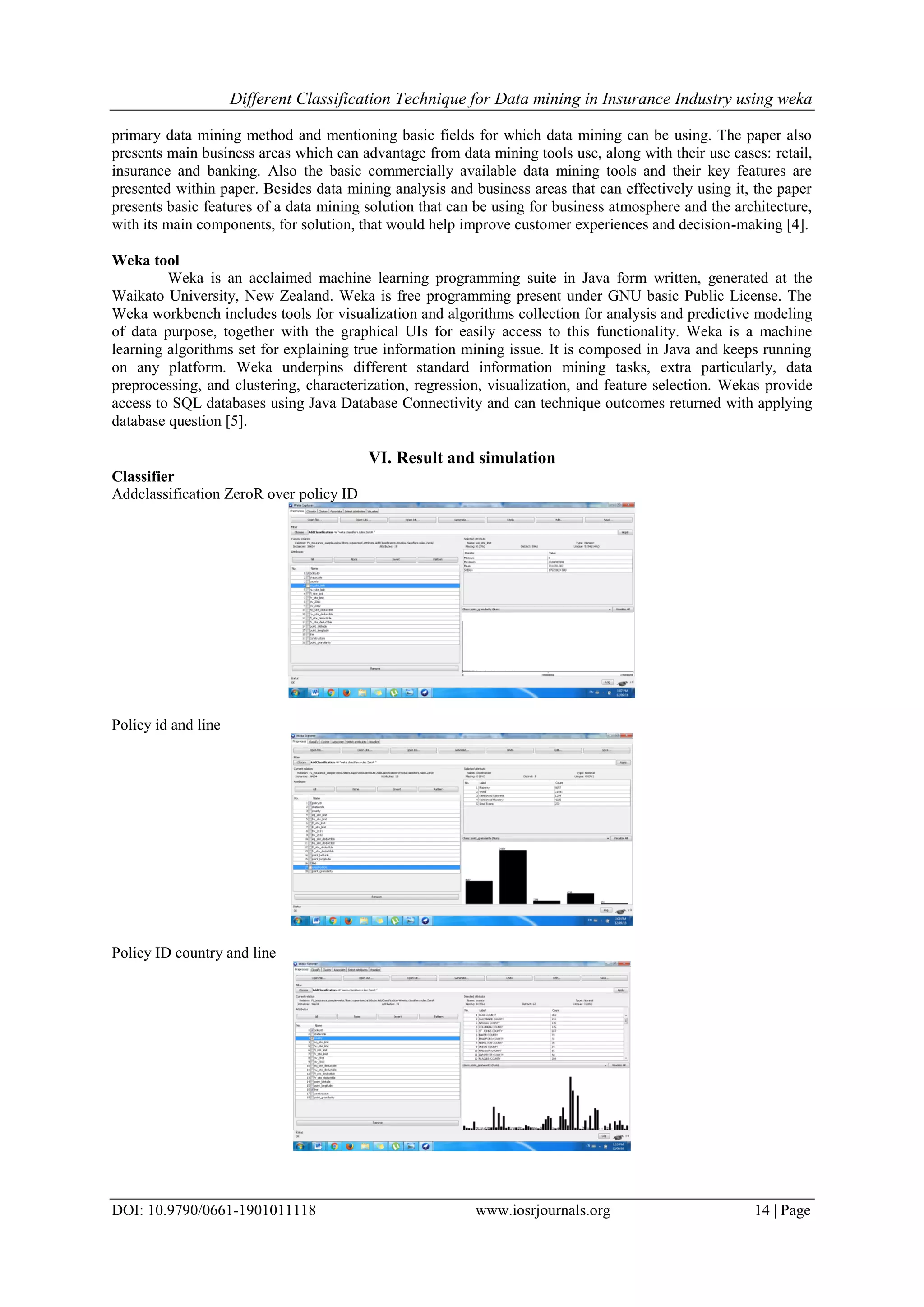 Different Classification Technique for Data mining in Insurance Industry using weka | PDF