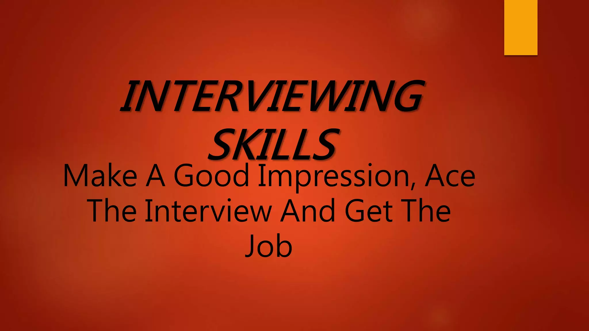 Interviewing Skills | PPT