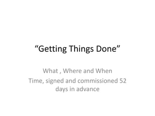 Getting Things Done | PPTX