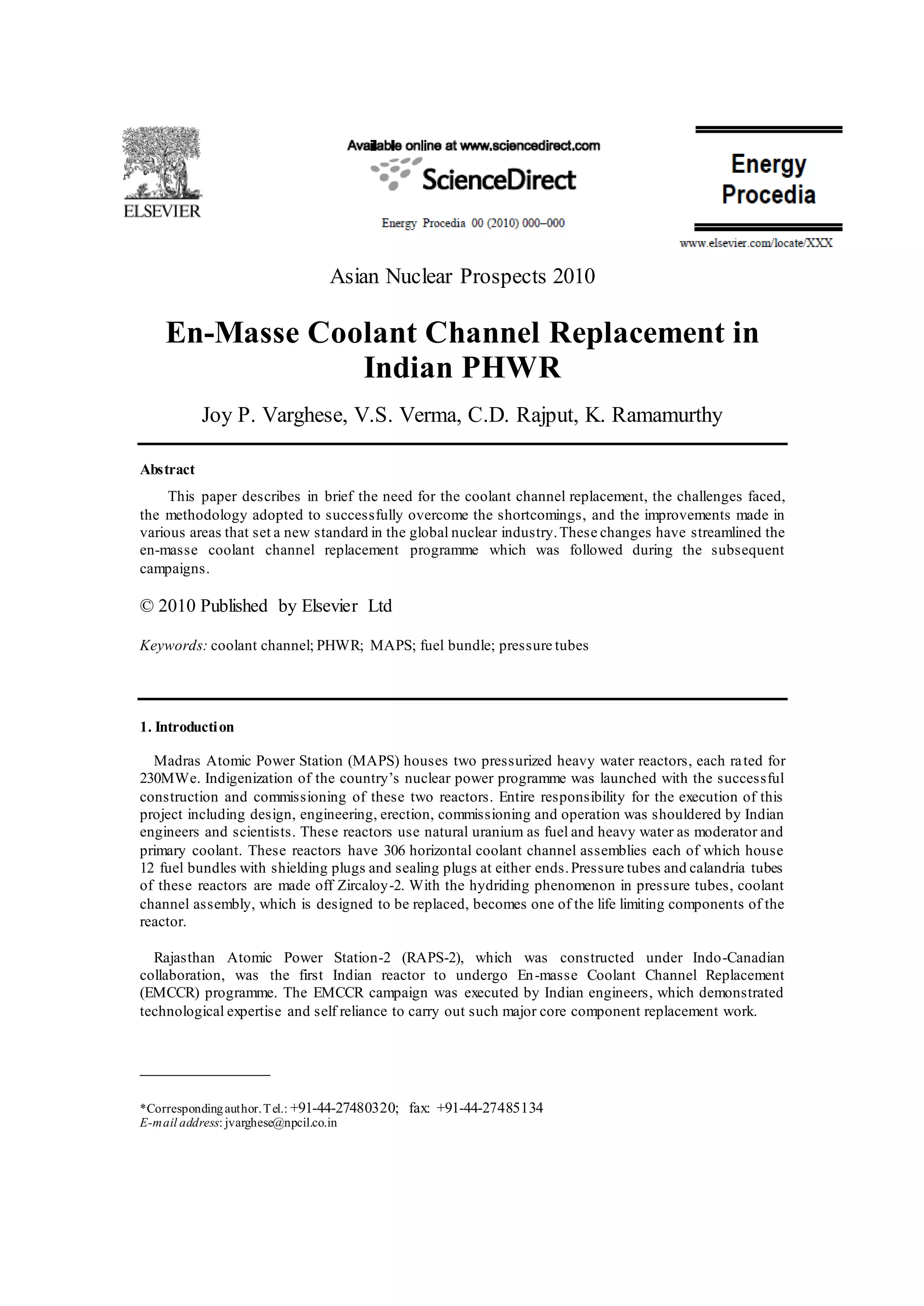 Report on Madras Atomic Power Station Emass Coolant Channel Replacement ...