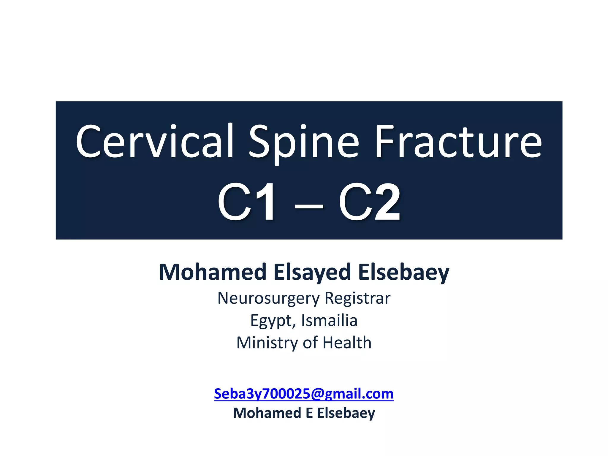 C1 C2 fractures | PPTX