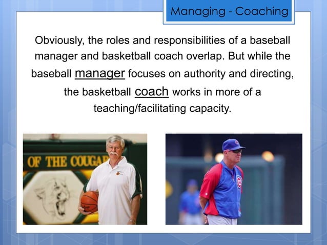 know when to manage and when to coach | PPT