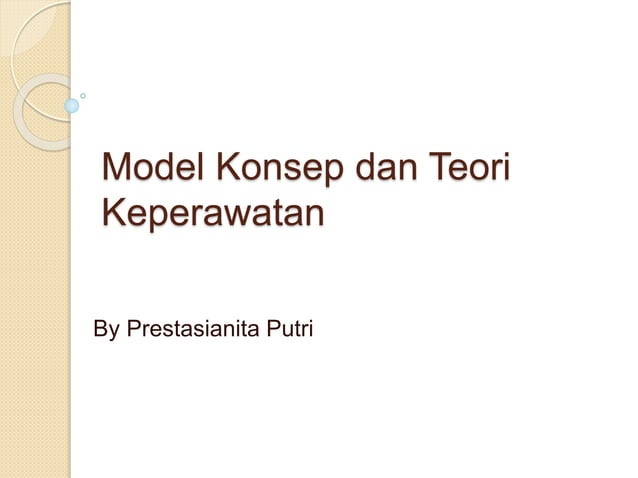 Model konsep dan teori keperawatan | PPTX