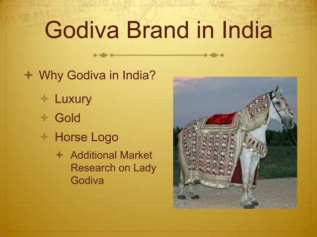 Godiva Expansion to India Marketing Plan | PPT