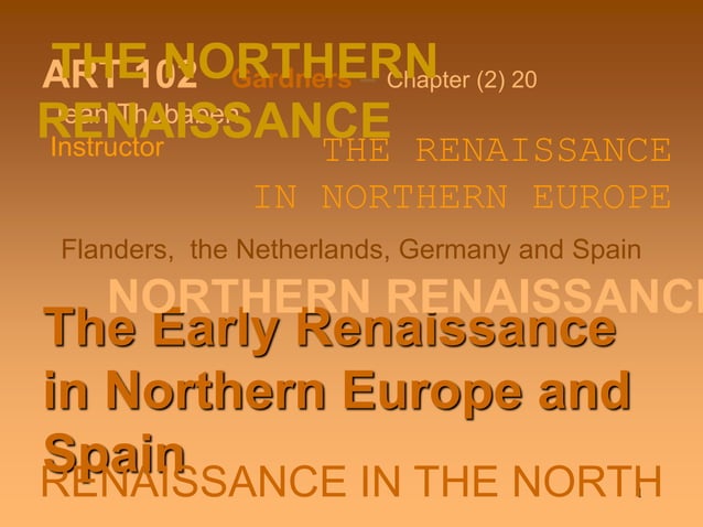 02 Early Renaissance in Northern Europe | PPT