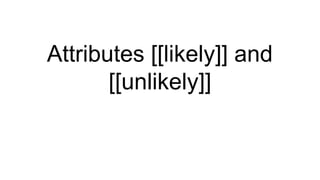 C++20 Attributes [[likely]] and [[unlikely]] | PDF