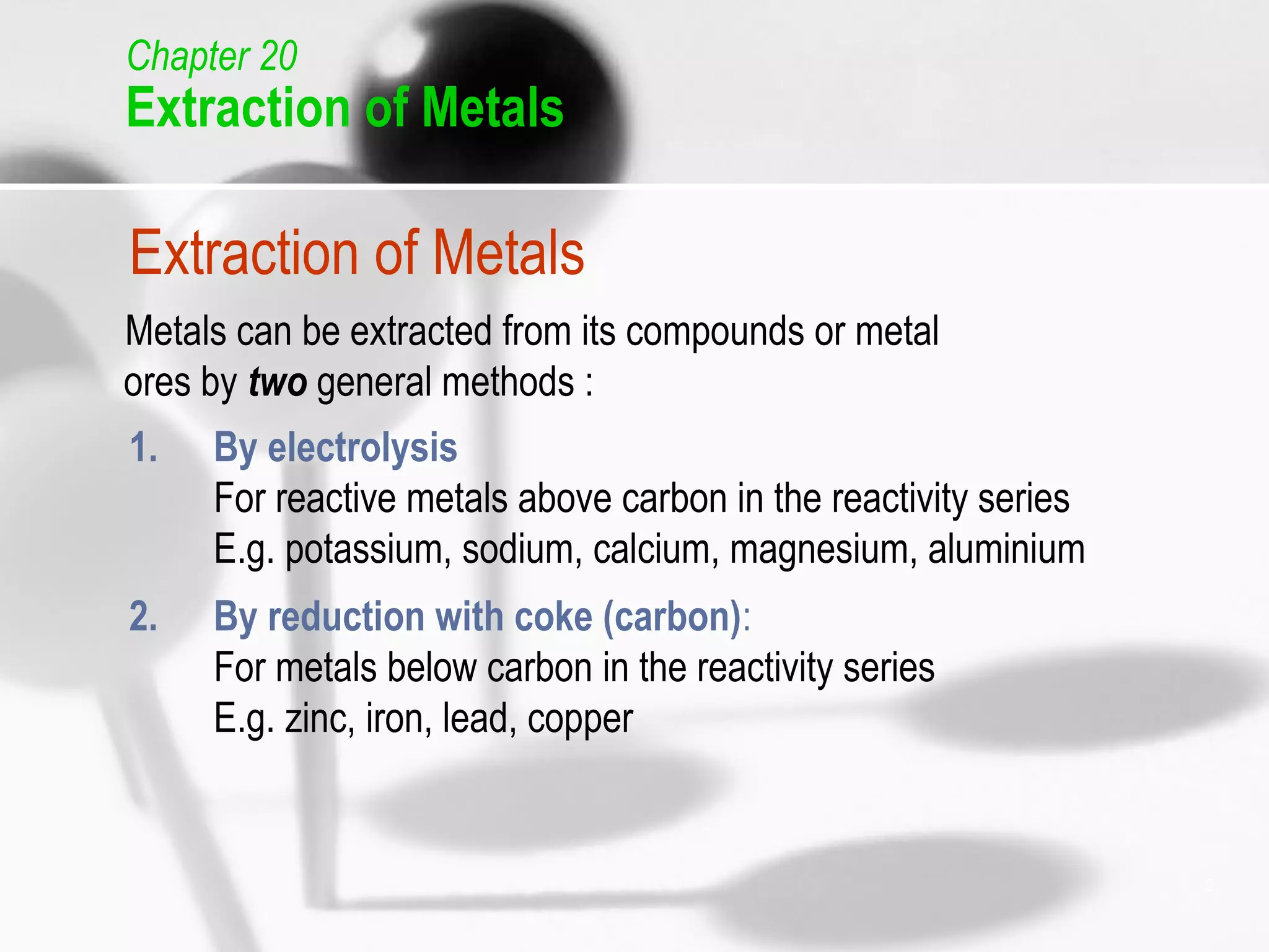 C20 extraction of metals | PPT