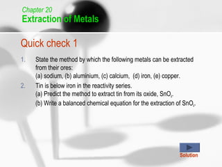 C20 extraction of metals | PPT