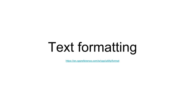 [C++ 20] [P0645R10] Text formatting 내용 정리 | PPT