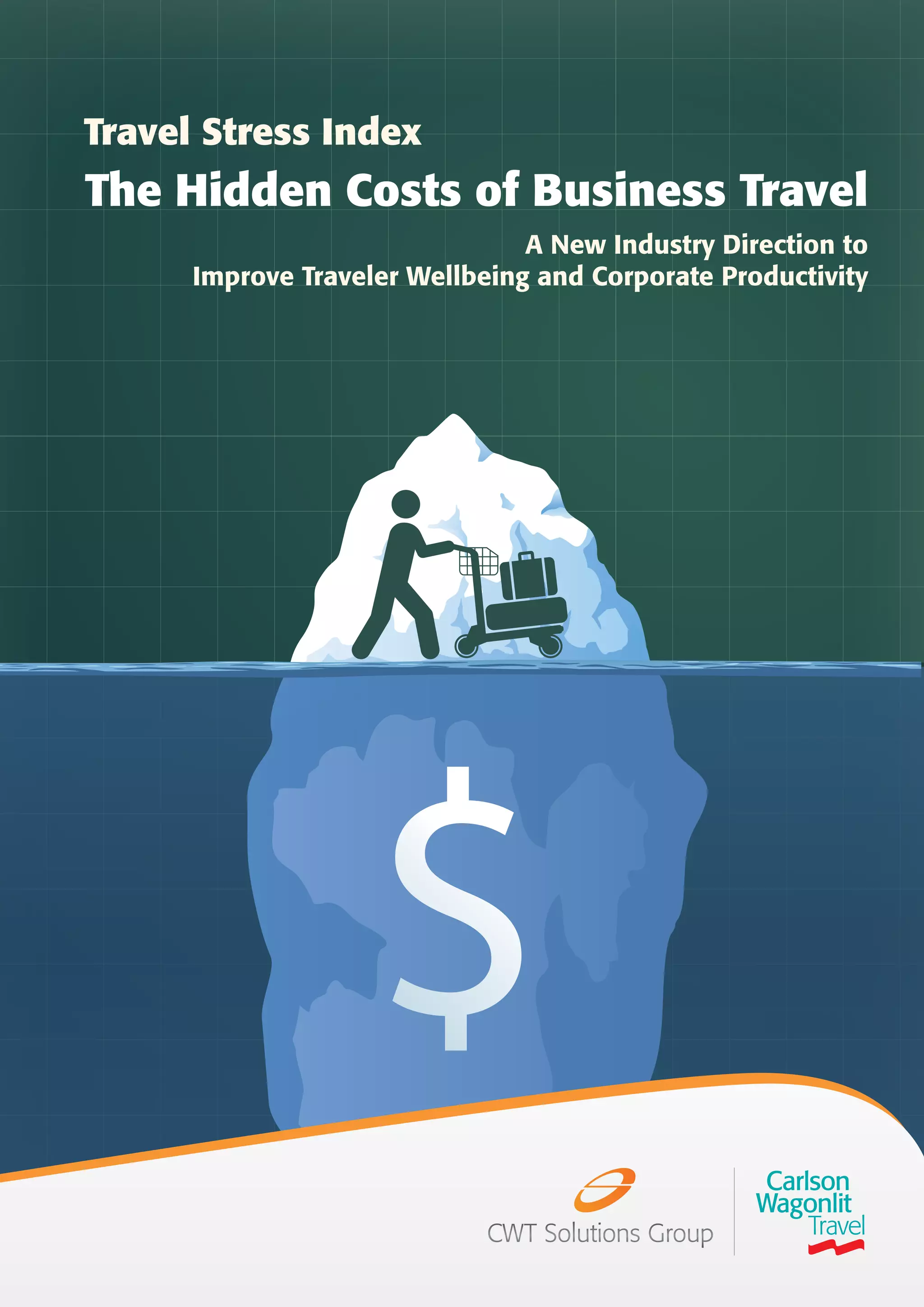 CW-cwt-travel-stress-index-hidden-costs | PDF