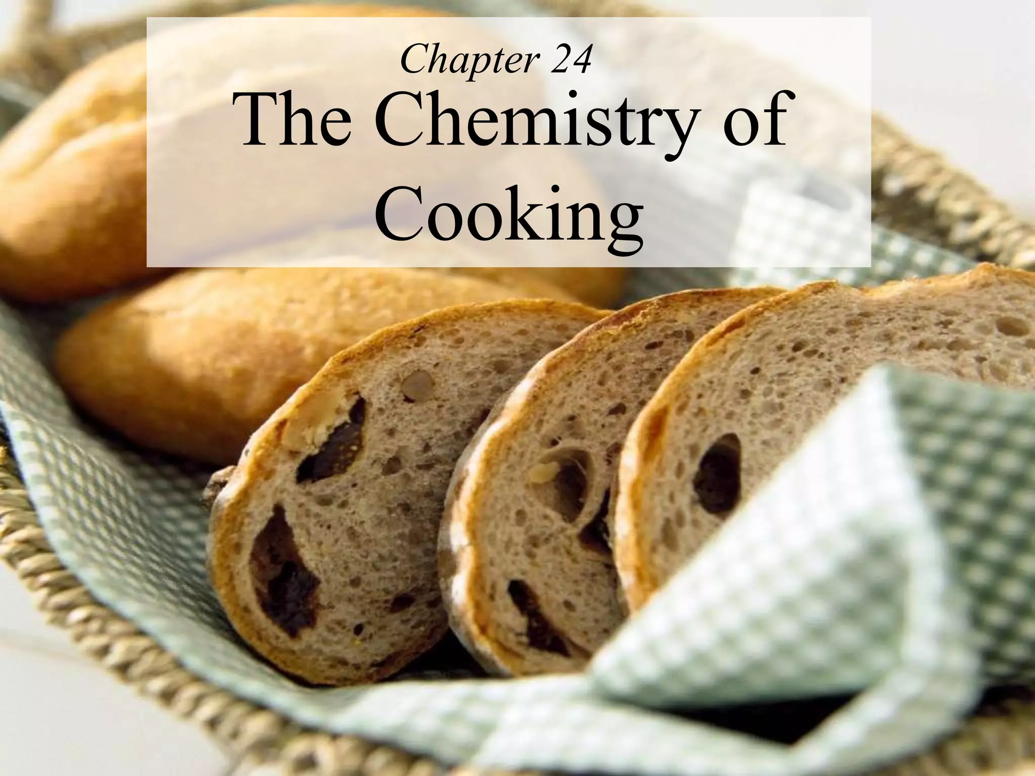C24 the chemistry of cooking | PPS
