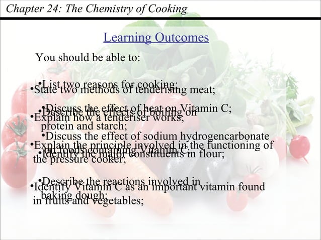 C24 the chemistry of cooking | PPT