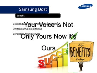 SAmsung Dost Presentation V2 | PPTX