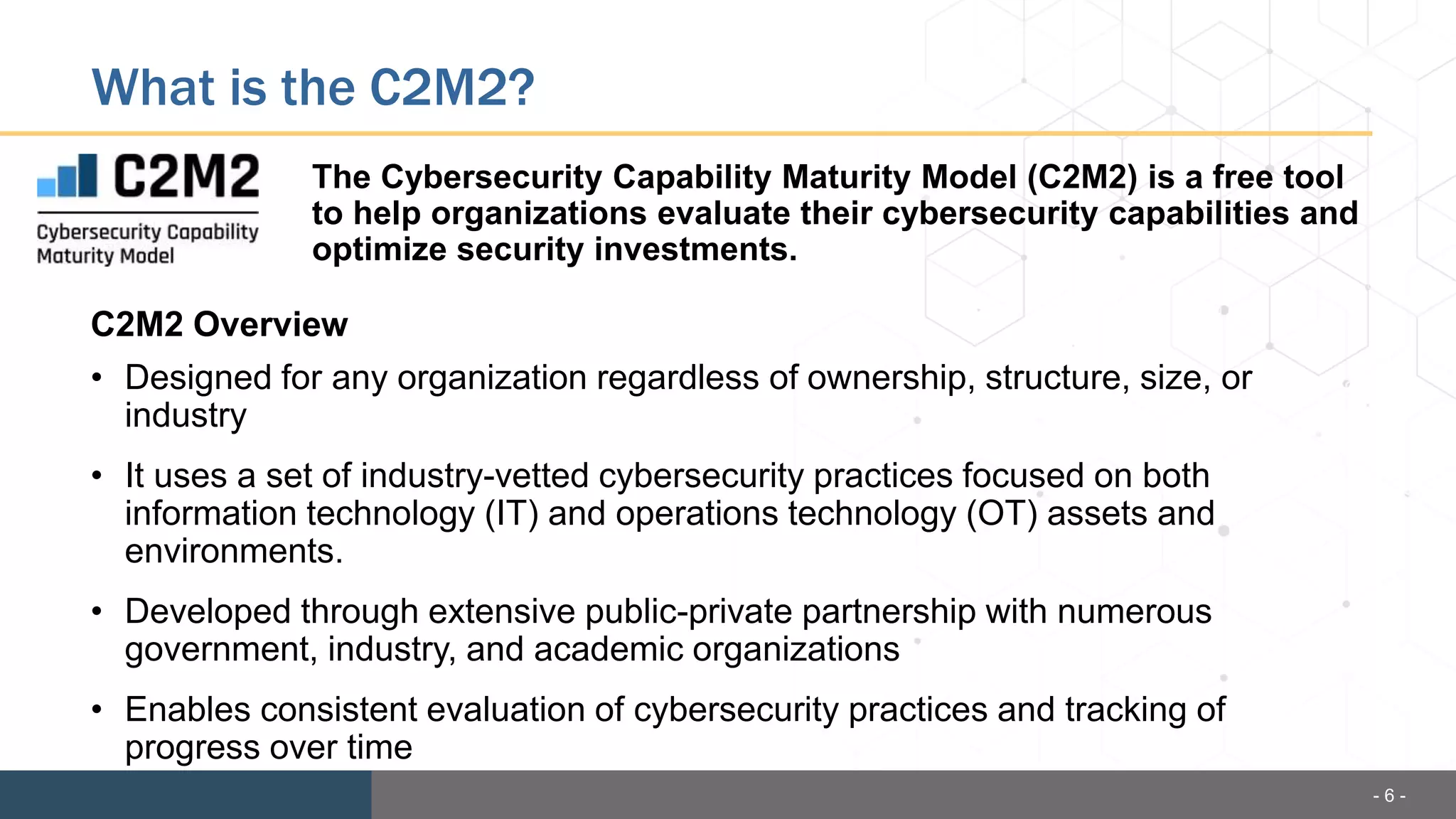 C2M2 V2.1 Self-Evaluation Workshop Kickoff.pptx