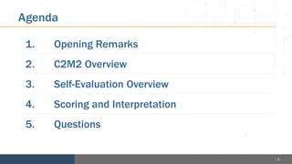 C2M2 V2.1 Self-Evaluation Workshop Kickoff.pptx