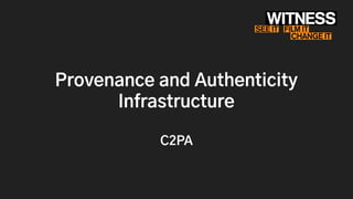 C2PA Specifications and Harms and Misuse Assessment | PDF