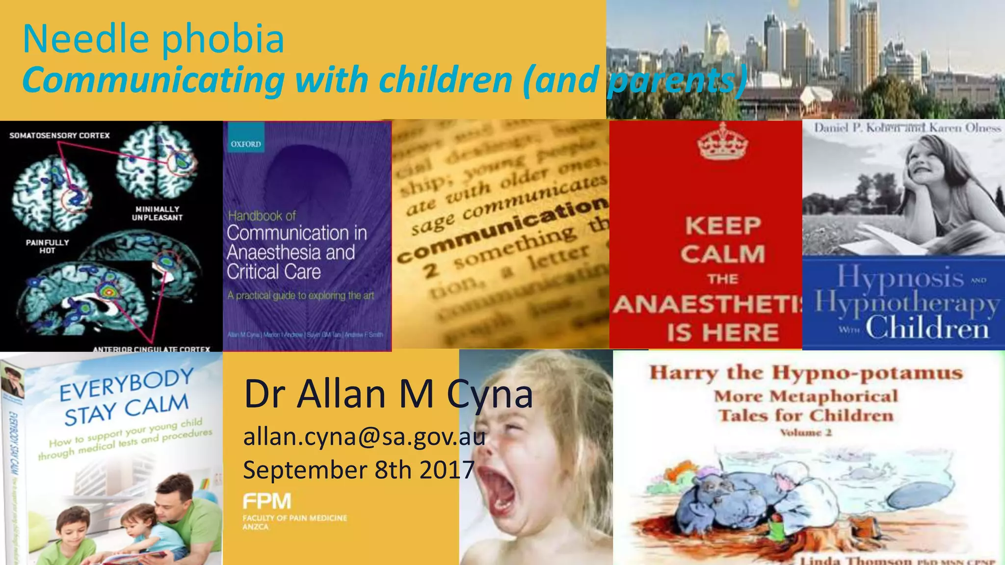 Needle phobia in paediatric anaesthesia | PPT