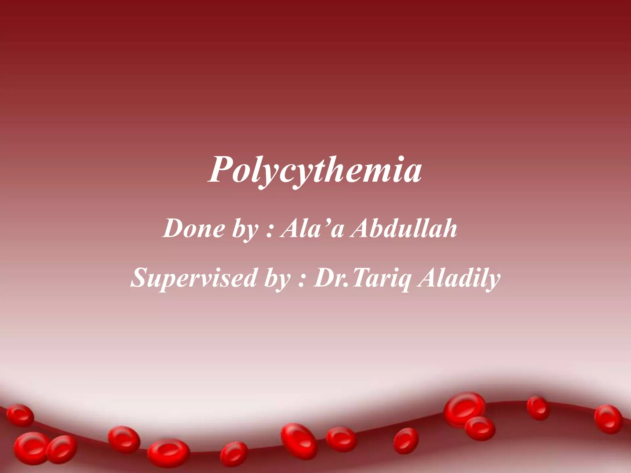 polycythemia | PPTX