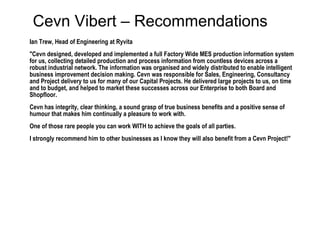 Cevn Vibert Introduction Presentation | PPT