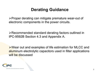 APEC 2012 Slides - IPC-9592 Derating Guidance | PPTX