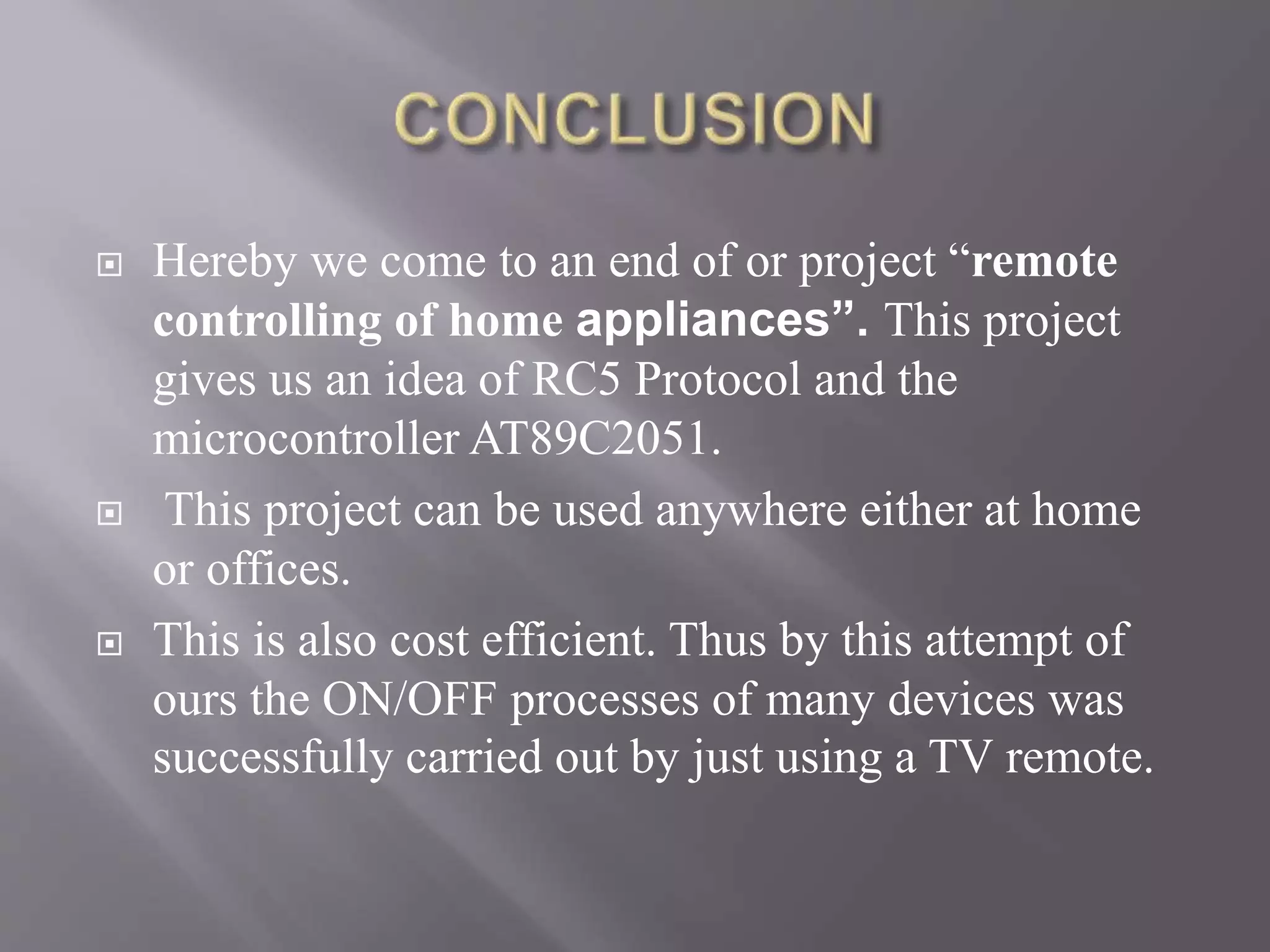 CONTROLLING HOME APPLIANCES USING REMOTE(1) | PPTX