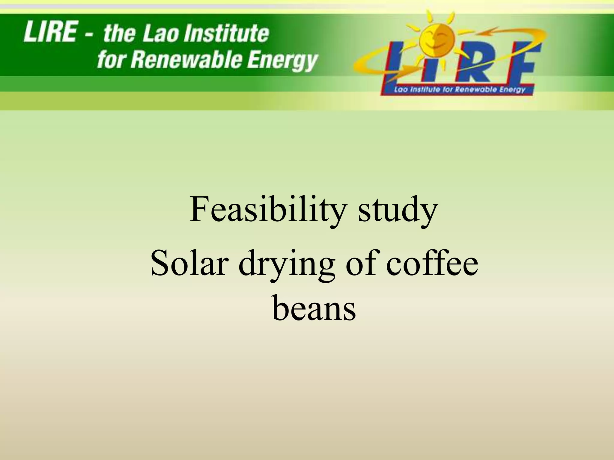 Solar coffee drying Phase I presentation | PPT