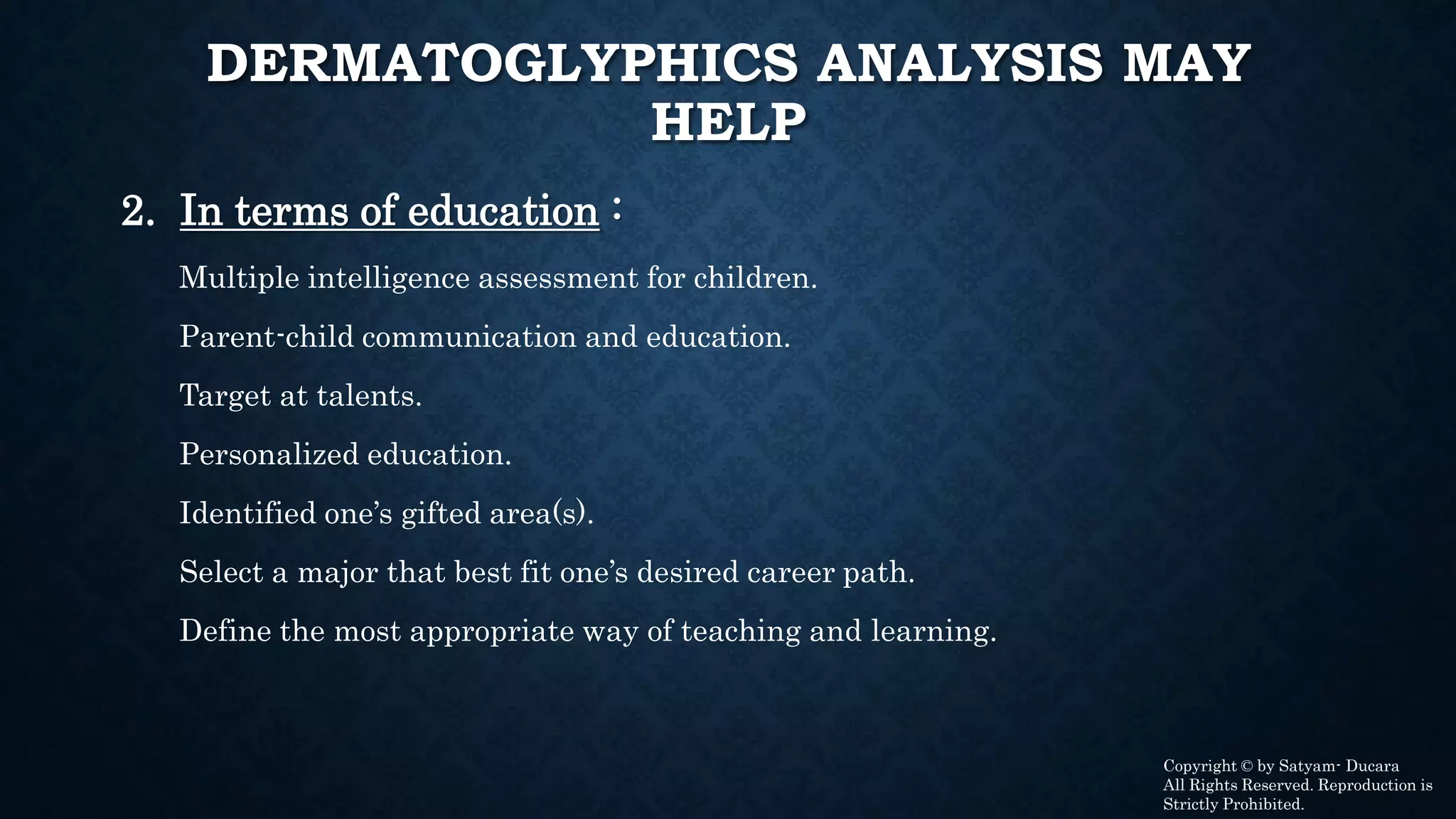 DERMATOGLYPHICS | PPTX