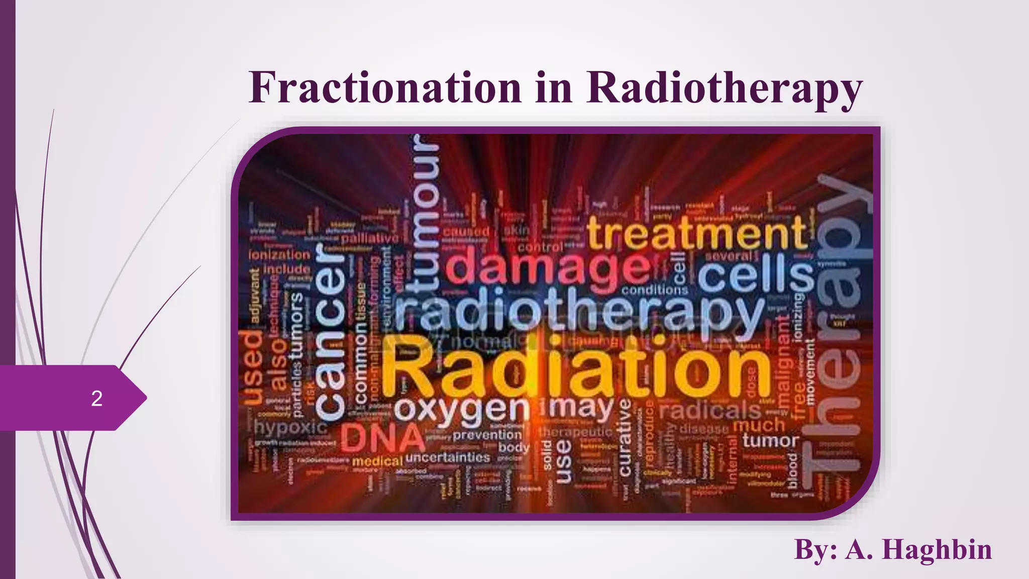 Fractionation in Radiotherapy | PPTX