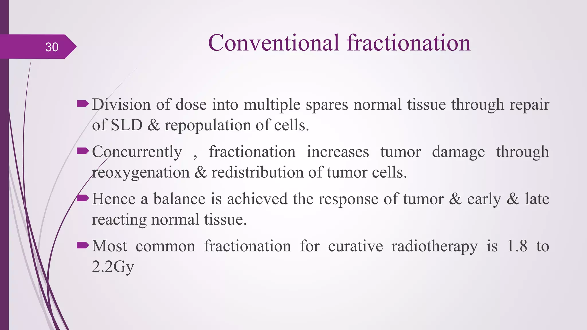 Fractionation in Radiotherapy | PPTX