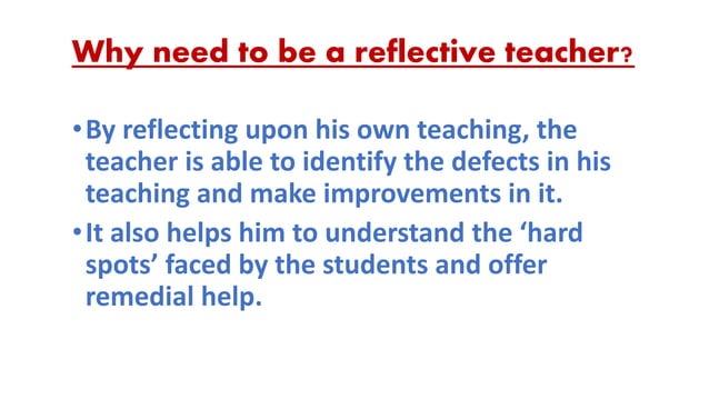 becoming a reflective teacher | PPTX | Educational Assessment | Education