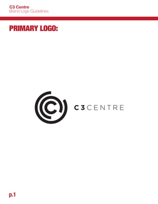 C3 Centre Brand Logo Guidelines | PDF