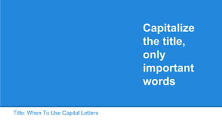 Guidelines for using capital letters | PPTX