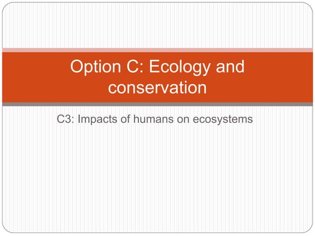 C3 impact of humans | PPT