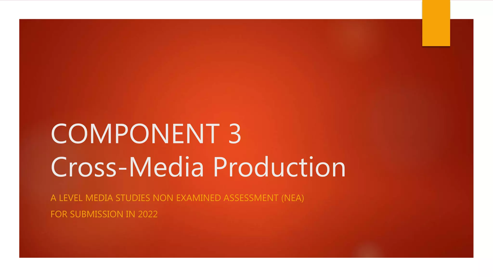 Component 3 Non Examined Assessment: Overview (for 2022) | PPTX