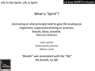 Life in the Spirit | PPT