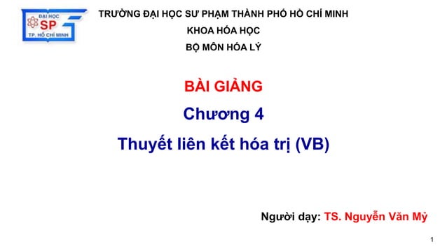 C4. Thuyết liên kết hóa trị (VB).pdf