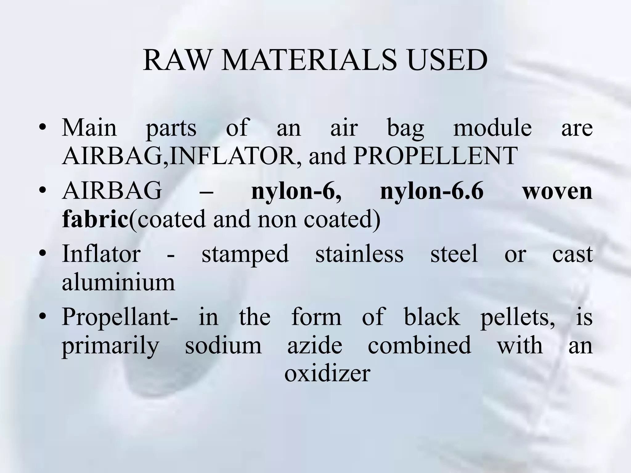 MANUFACTURING OF AIR BAGS | PPTX