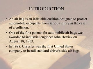 MANUFACTURING OF AIR BAGS | PPTX